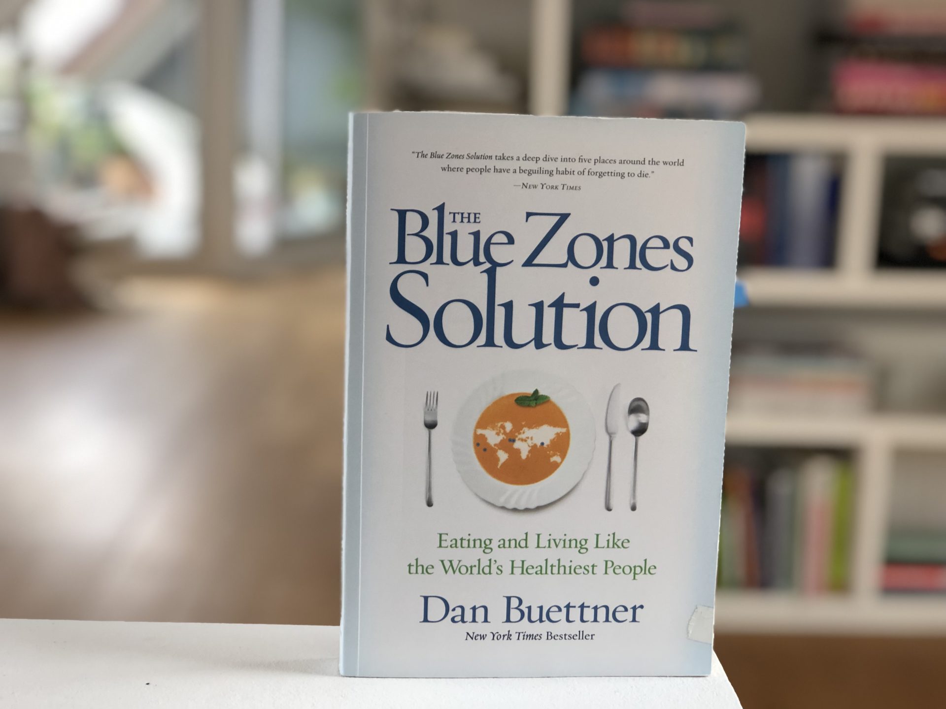 The Blue Zones Solution von Dan Buettner (2017) – Fionna Zoellner